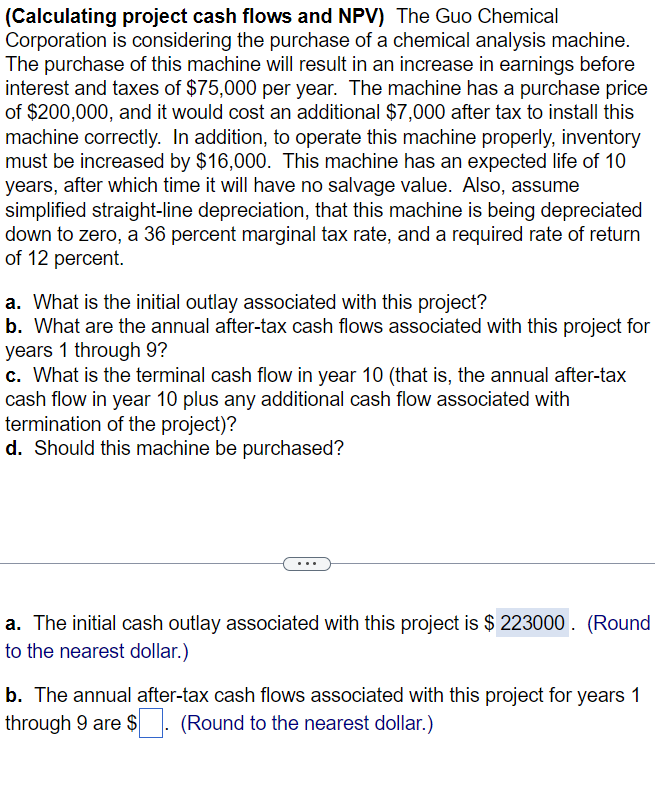 Solved (Calculating project cash flows and NPV) ﻿The Guo | Chegg.com