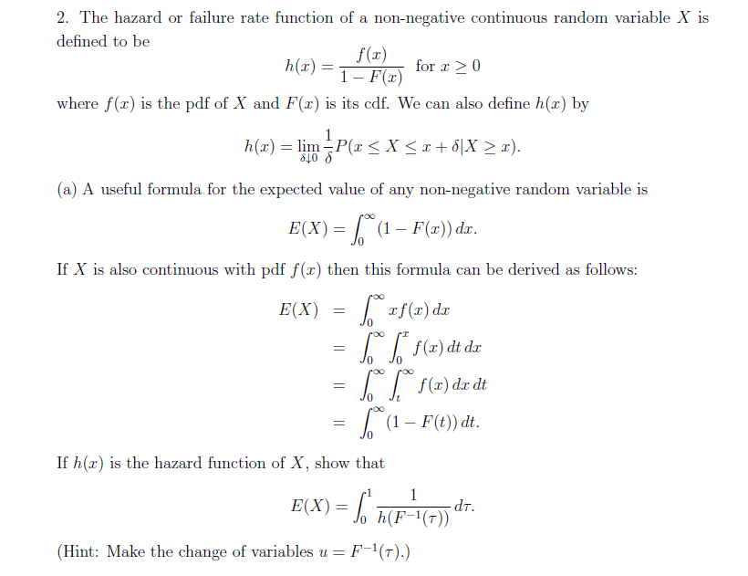 Solved 2. The hazard or failure rate function of a | Chegg.com