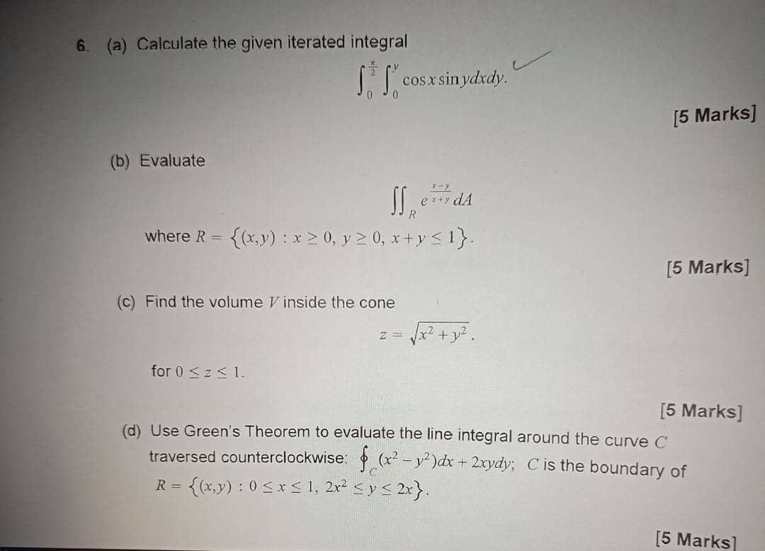 Solved 6. (a) Calculate the given iterated integral | Chegg.com