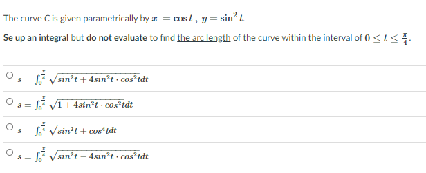 Solved The curve C is given parametrically by I = cost, | Chegg.com
