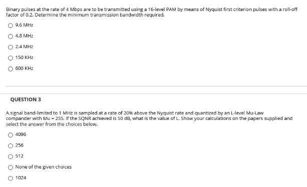 Solved Binary pulses at the rate of 4 Mbps are to be | Chegg.com