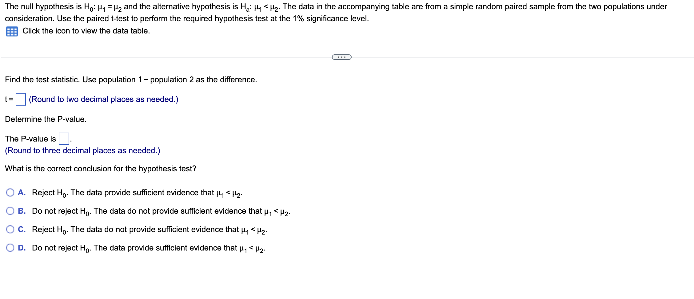 Solved The null hypothesis is H0:μ1=μ2 and the alternative | Chegg.com