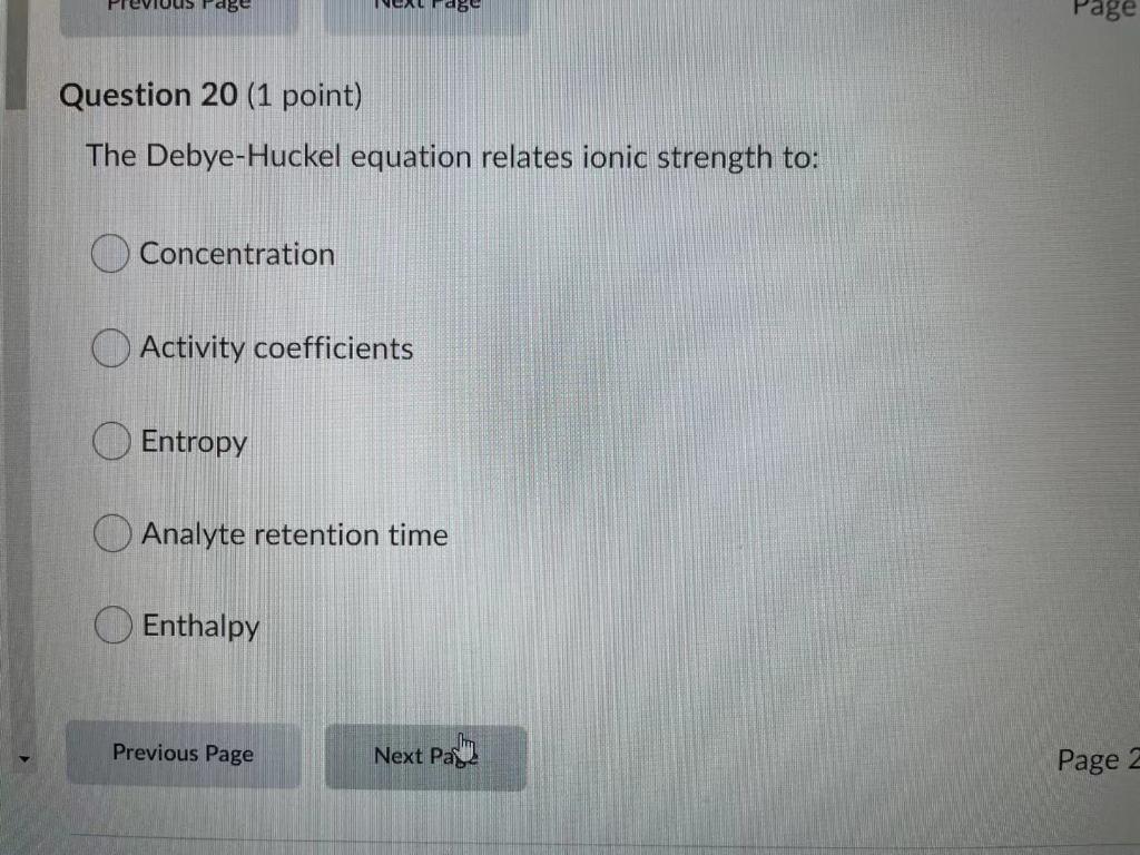 Solved Page Question 20 (1 point) The Debye-Huckel equation | Chegg.com
