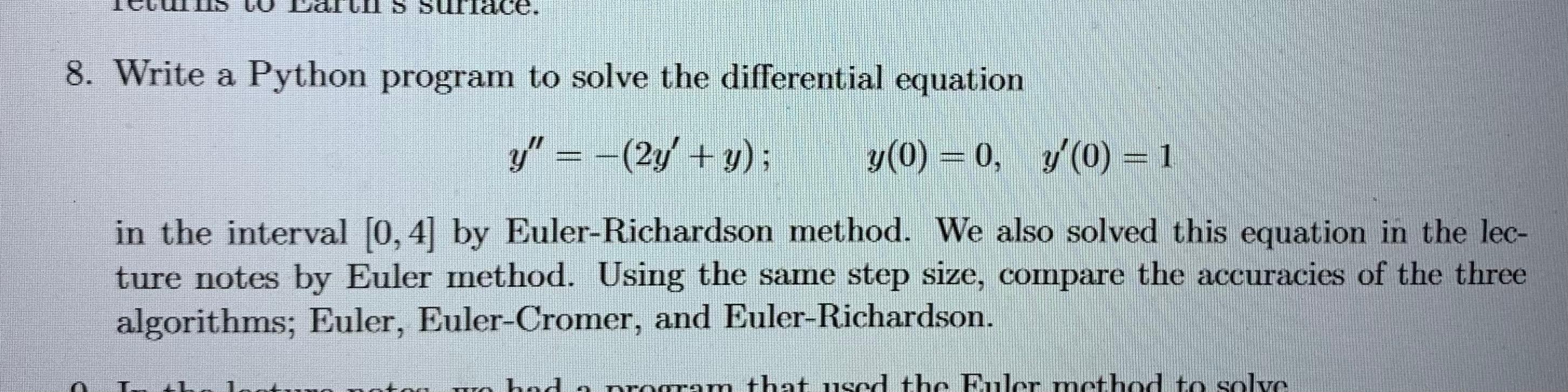 8. Write a Python program to solve the differential | Chegg.com