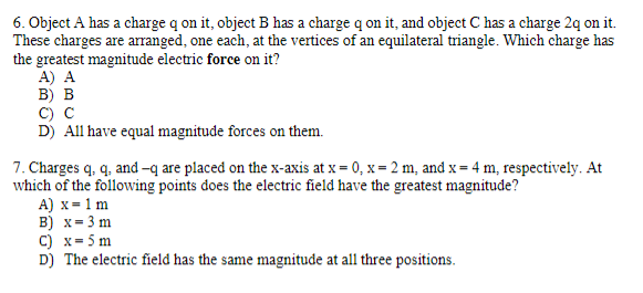 Solved 6. Object A has a charge q on it, object B has a | Chegg.com