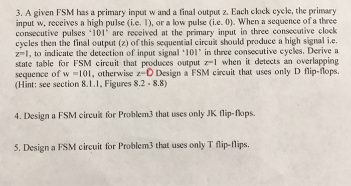 Solved A given FSM has a primary input w and a final output | Chegg.com