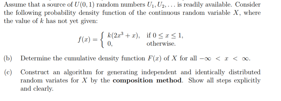 Solved Assume that a source of U(0,1) random numbers Ui, | Chegg.com Solved Assume that a source of U(0,1) random numbers Ui, | Chegg.com
