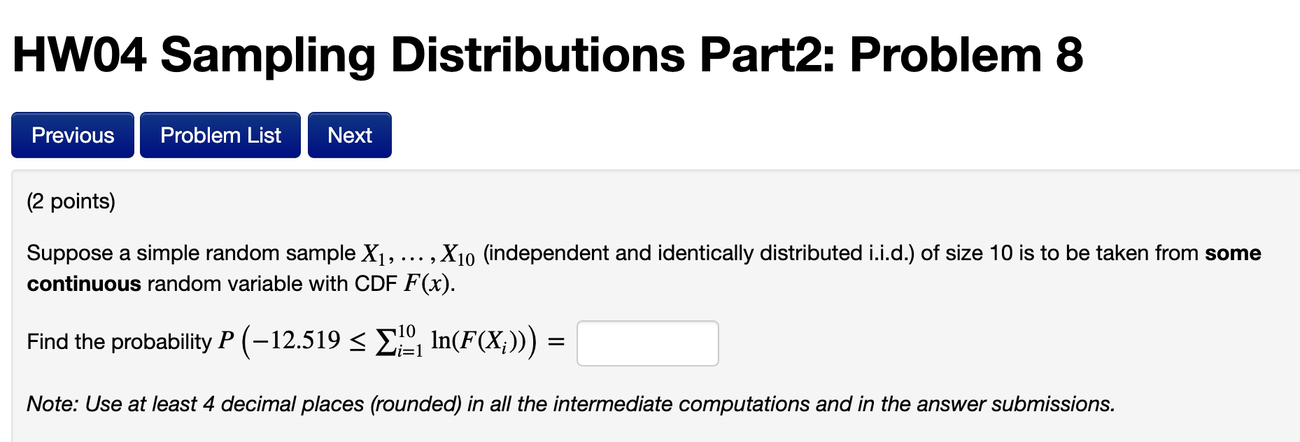 Solved HWO4 Sampling Distributions Part2: Problem 8 Previous | Chegg.com