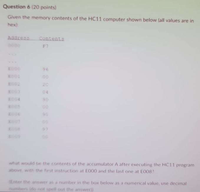 Given the memory contents of the HC11 computer shown | Chegg.com