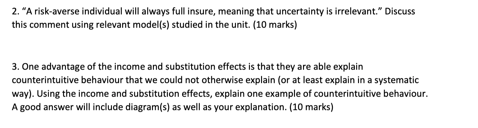 Solved 2. “A risk-averse individual will always full insure, | Chegg.com