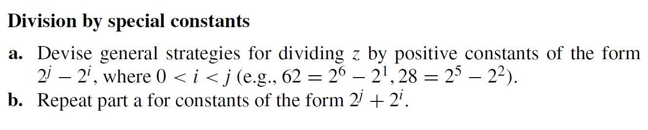 Solved Division by special constants a. Devise general | Chegg.com