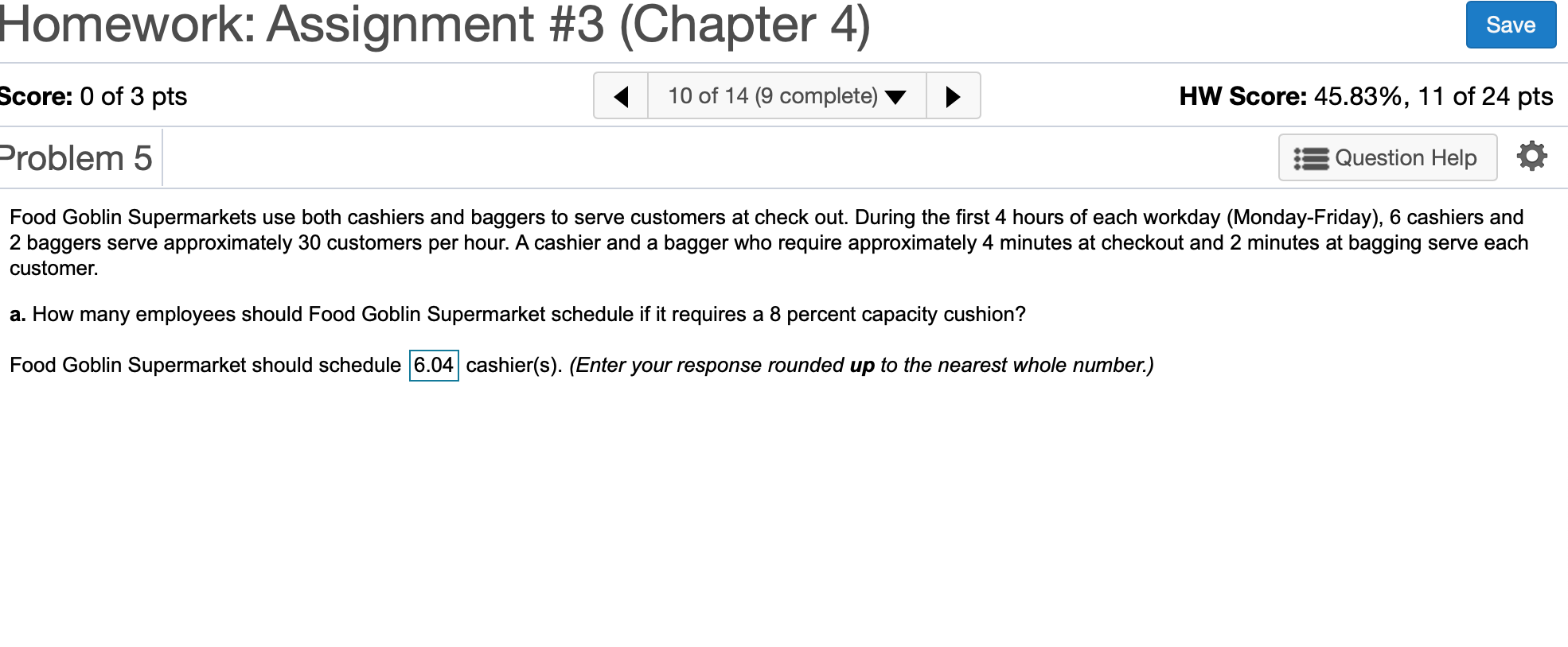 Solved Homework Assignment 3 Chapter 4 Save Score 0 Of