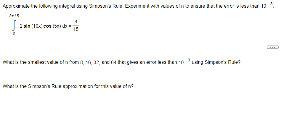 Solved Approximate the following integral using Simpson's | Chegg.com