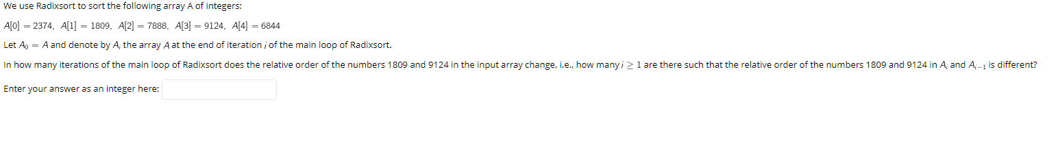 Solved We use Radixsort to sort the following array A of | Chegg.com