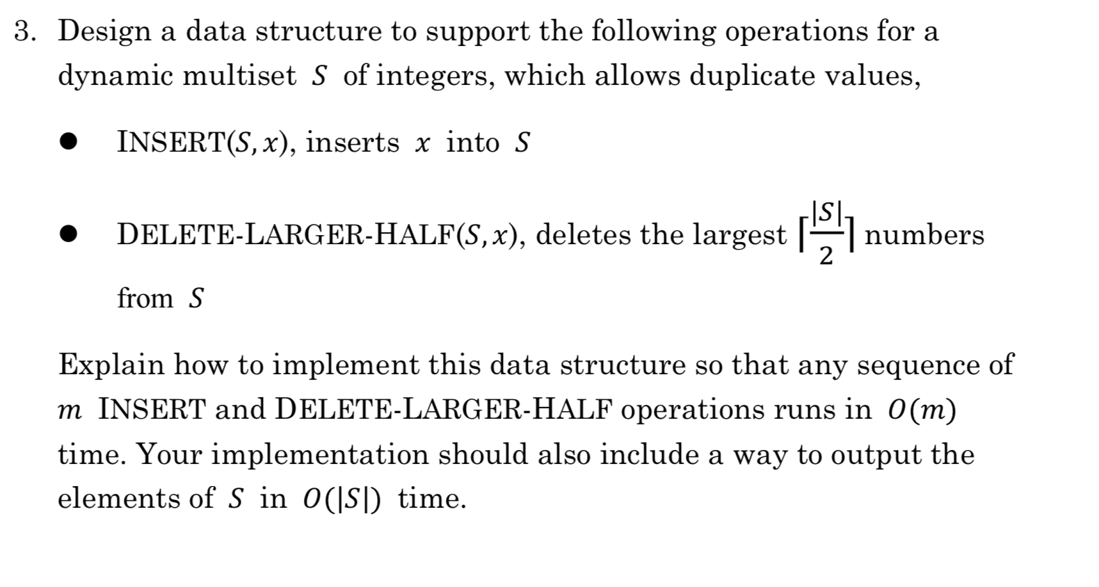 Solved 3. Design a data structure to support the following | Chegg.com