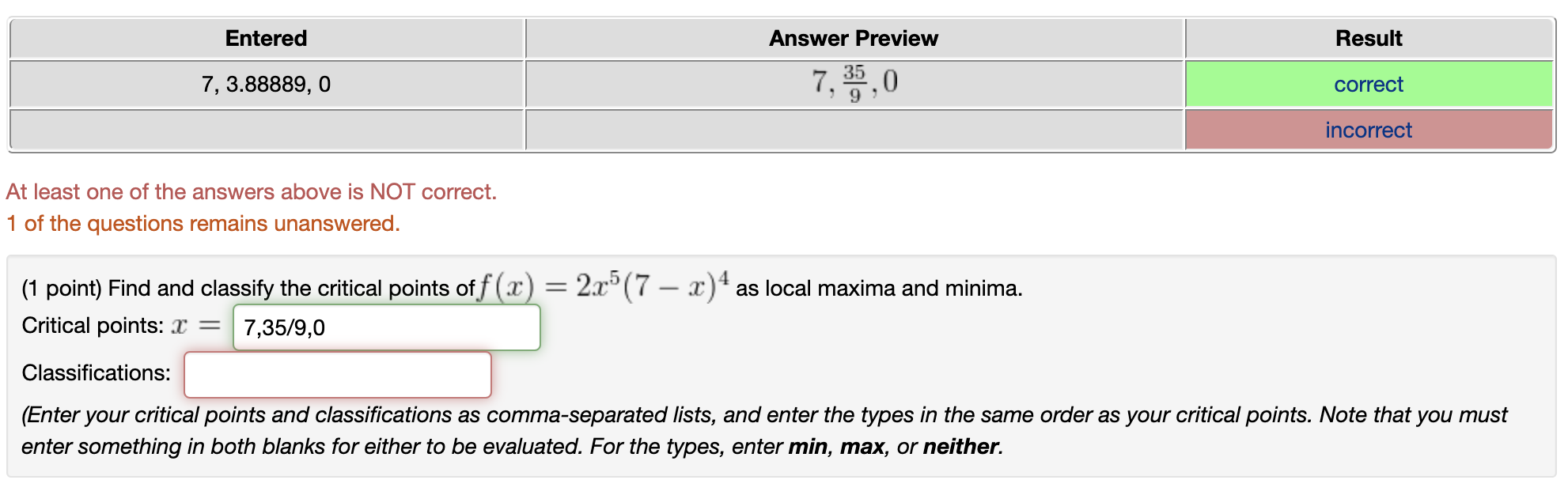 Solved (1 point) Find and classify the critical points of | Chegg.com