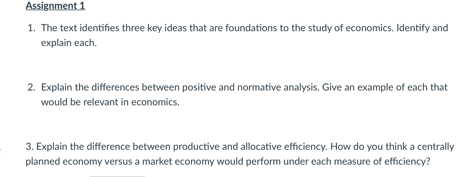 Solved Assignment 1 1. The text identifies three key ideas | Chegg.com