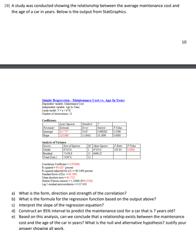 Solved 28) A study was conducted showing the relationship | Chegg.com