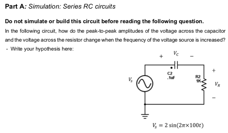 Solved Part A: Simulation: Series RC circuits Do not | Chegg.com
