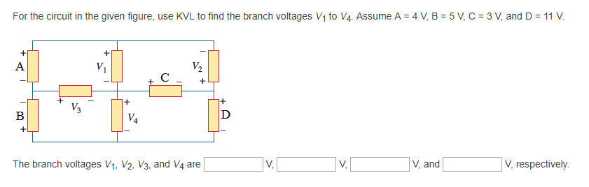 Solved For The Circuit In The Given Figure Use Kvl To Find