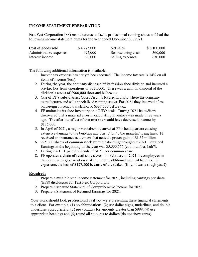Solved INCOME STATEMENT PREPARATION Fast Feet Corporation | Chegg.com