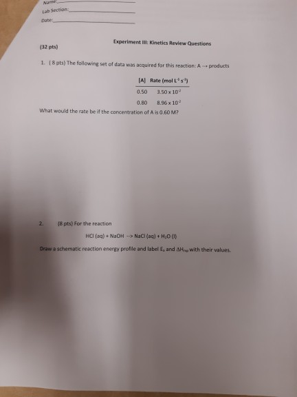 Solved Name Lab Section Date Experimenti: Kinetics Review | Chegg.com