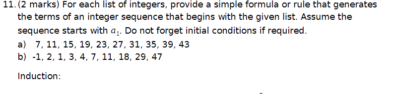 Solved 11.(2 marks) For each list of integers, provide a | Chegg.com