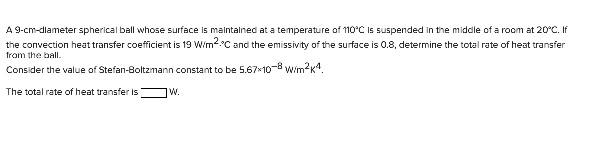 Solved A 9-cm-diameter spherical ball whose surface is | Chegg.com