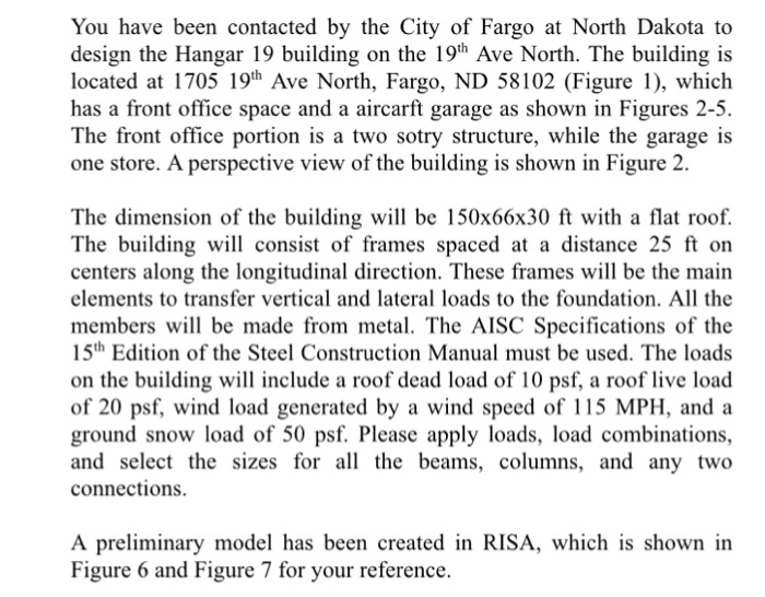 You have been contacted by the City of Fargo at North | Chegg.com