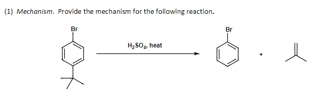 Solved (1) Mechanism. Provide the mechanism for the | Chegg.com