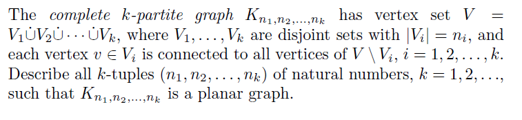 Solved The complete k-partite graph Kn,.... has vertex set V | Chegg.com