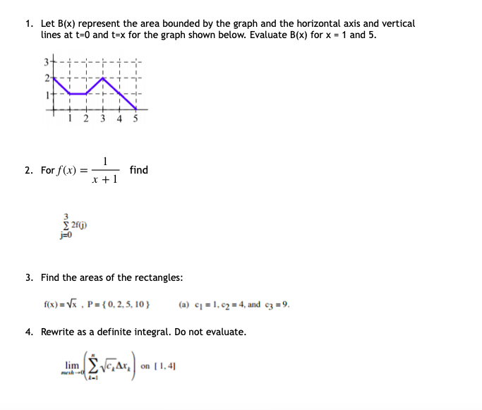 Solved 1. Let B(x) represent the area bounded by the graph | Chegg.com