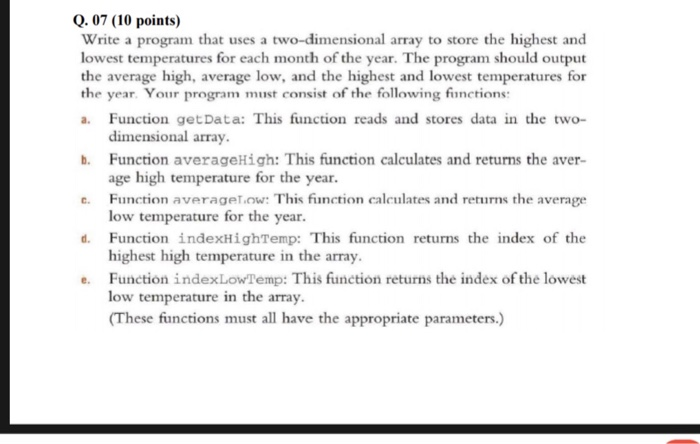 Solved Q. 07 (10 points) Write a program that uses a | Chegg.com