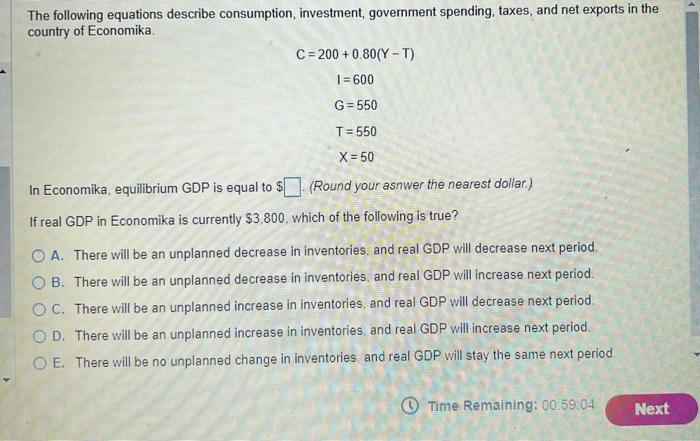 Solved The following equations describe consumption, | Chegg.com