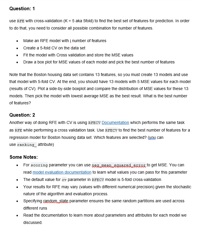 Solved Question: 1 use RFE with cross-validation (K = 5 aka | Chegg.com