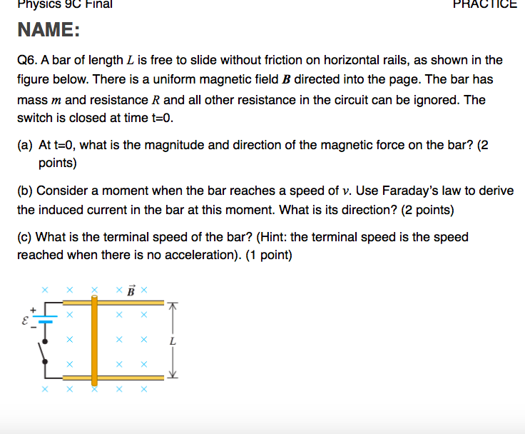 Solved Physics 9C Final PRACTICE NAME: Q6. A bar of length L | Chegg.com