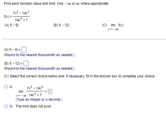 Solved Find each function value and limit. Use - oro where | Chegg.com