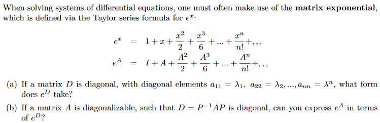 Solved When solving systems of differential equations, one | Chegg.com