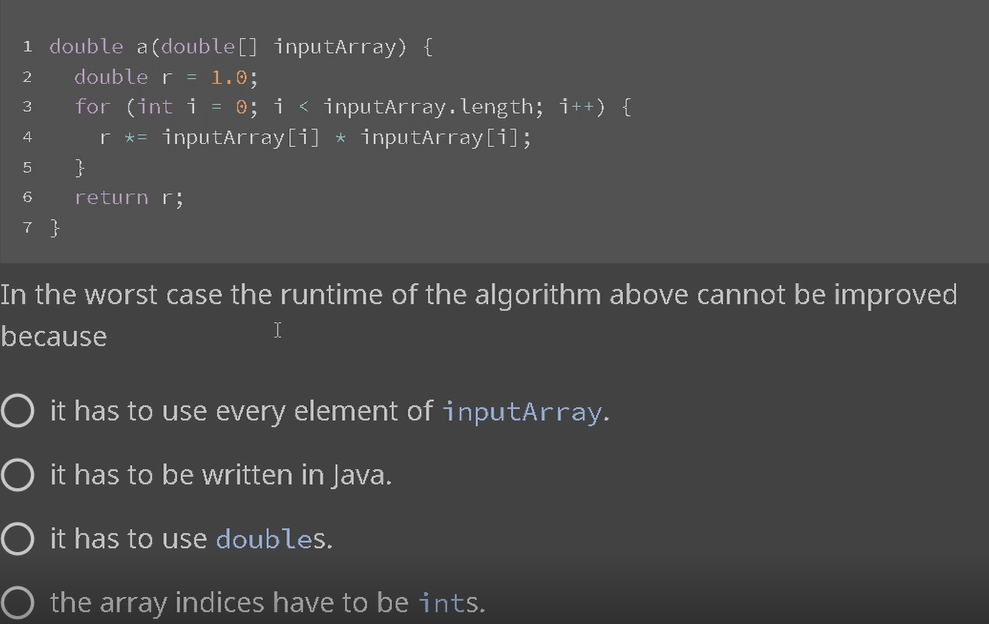 Solved 2 3 i double a(double[] inputArray) { double r = 1.0; | Chegg.com