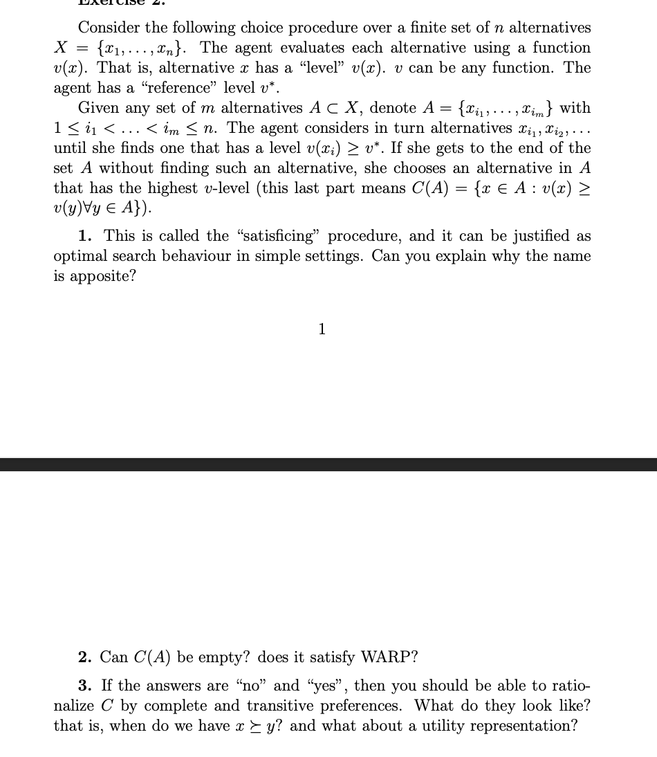 Solved Consider the following choice procedure over a finite | Chegg.com