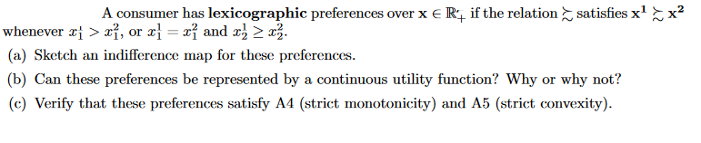 Solved A consumer has lexicographic preferences over x ERif | Chegg.com