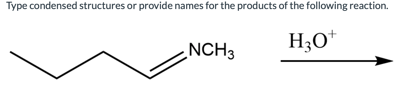 Solved Type condensed structures or provide names for the | Chegg.com