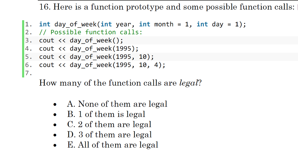 Solved 16 Here Is A Function Prototype And Some Possible 