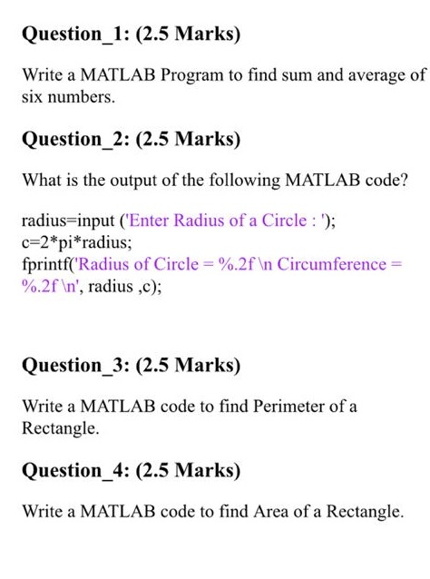 Solved Question 3: (2.5 Marks) Write a MATLAB code to find | Chegg.com