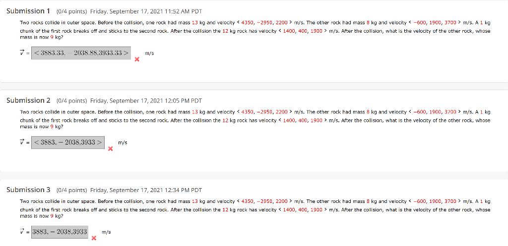 Solved Submission 1 (0/4 points) Friday, September 17, 2021 | Chegg.com