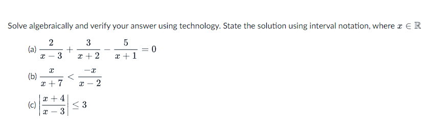 Solved Solve algebraically and verify your answer using | Chegg.com