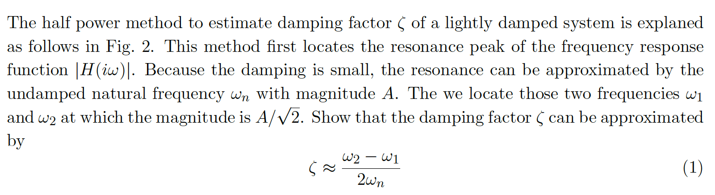 Solved |H(10) A А 2 0, 0,02 Figure 2: The half-power method | Chegg.com