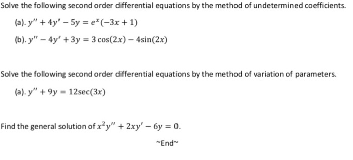 Solved Solve the following second order differential | Chegg.com