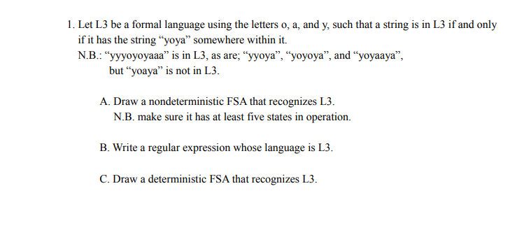 Solved 1. Let L3 be a formal language using the letters o, | Chegg.com
