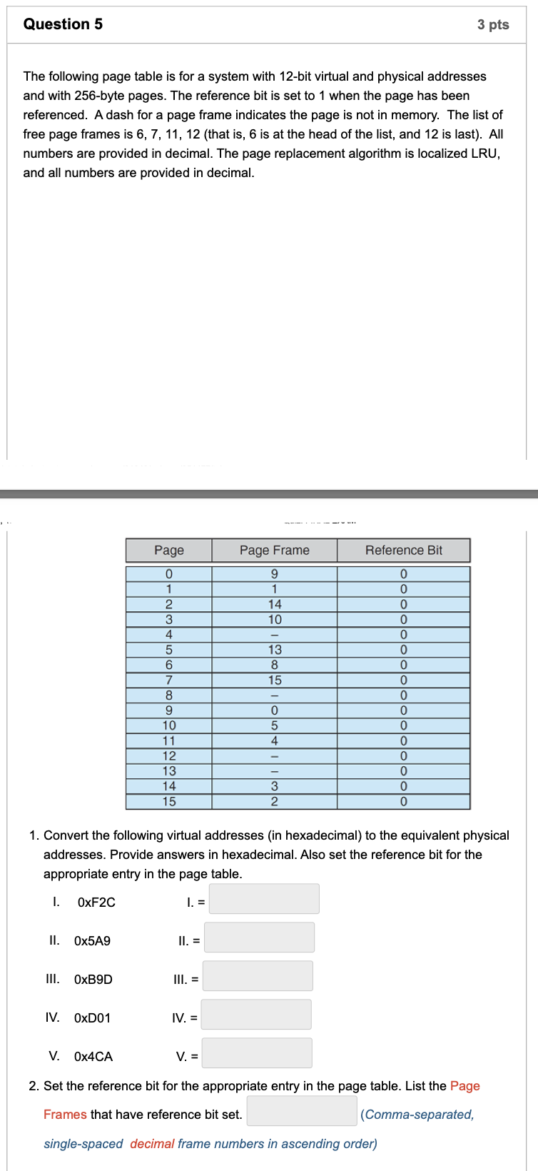 Solved The following page table is for a system with 12-bit | Chegg.com